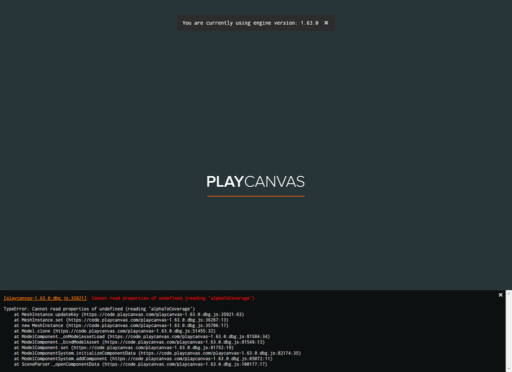 This issue occurred when using the 1.63 engine version - Help & Support - PlayCanvas Discussion
